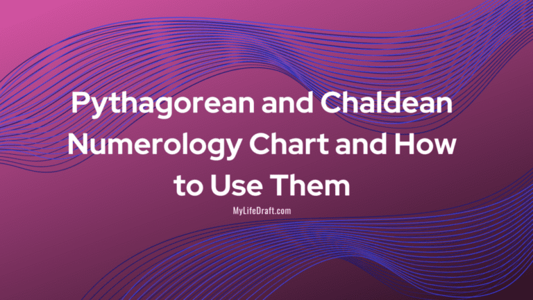 How to Use Pythagorean And Chaldean Numerology Chart – MyLifeDraft