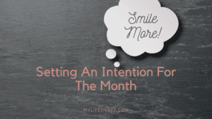 Setting An Intention For Your Ultimate Happiness – MyLifeDraft